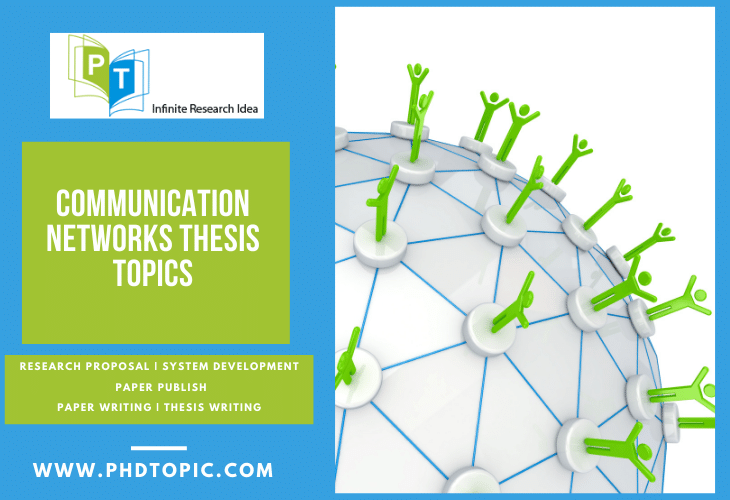 Research Communication Networks Thesis Topics Ideas 