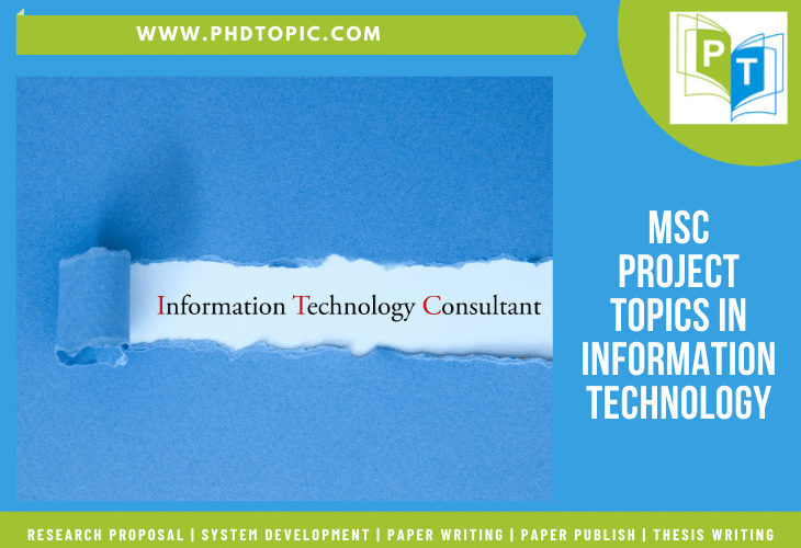 Msc Project Topics In Information Technology Support 
