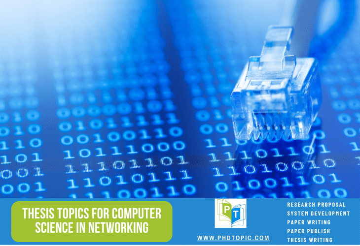 Research Thesis Topics For Computer Science In Networking