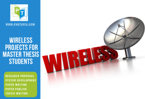Wireless Projects for Master Thesis Students (Research Thesis)