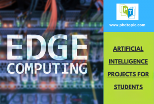 artificial intelligence projects for students - PHD TOPIC